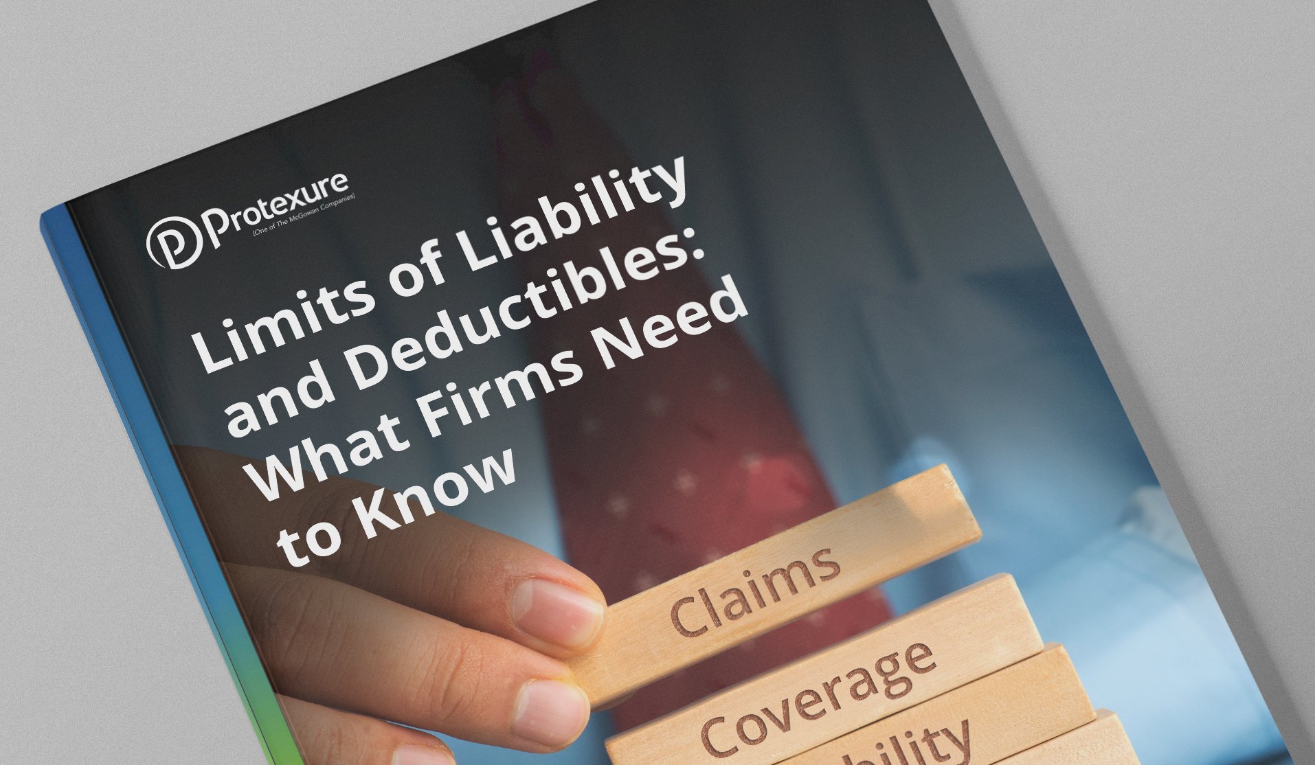 Limits of Liability and Deductibles: What Firms Need to Know